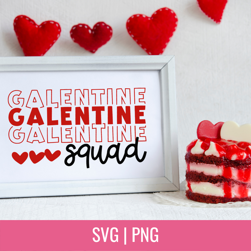 Galentine Squad SVG and PNG Cut file – Hello Creative Family