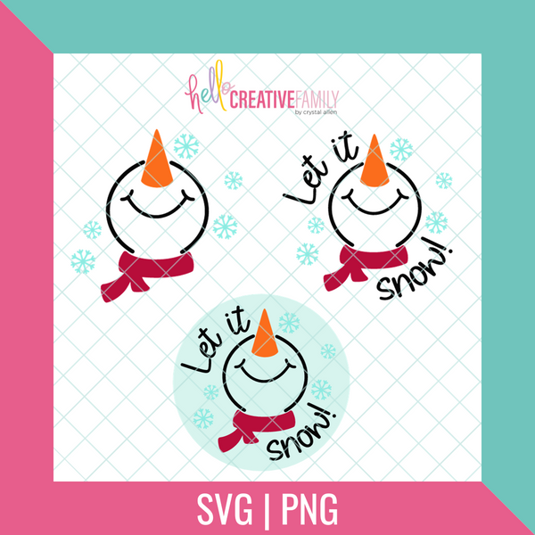 Let It Snow Snowman Cut files and PNGs – Hello Creative Family